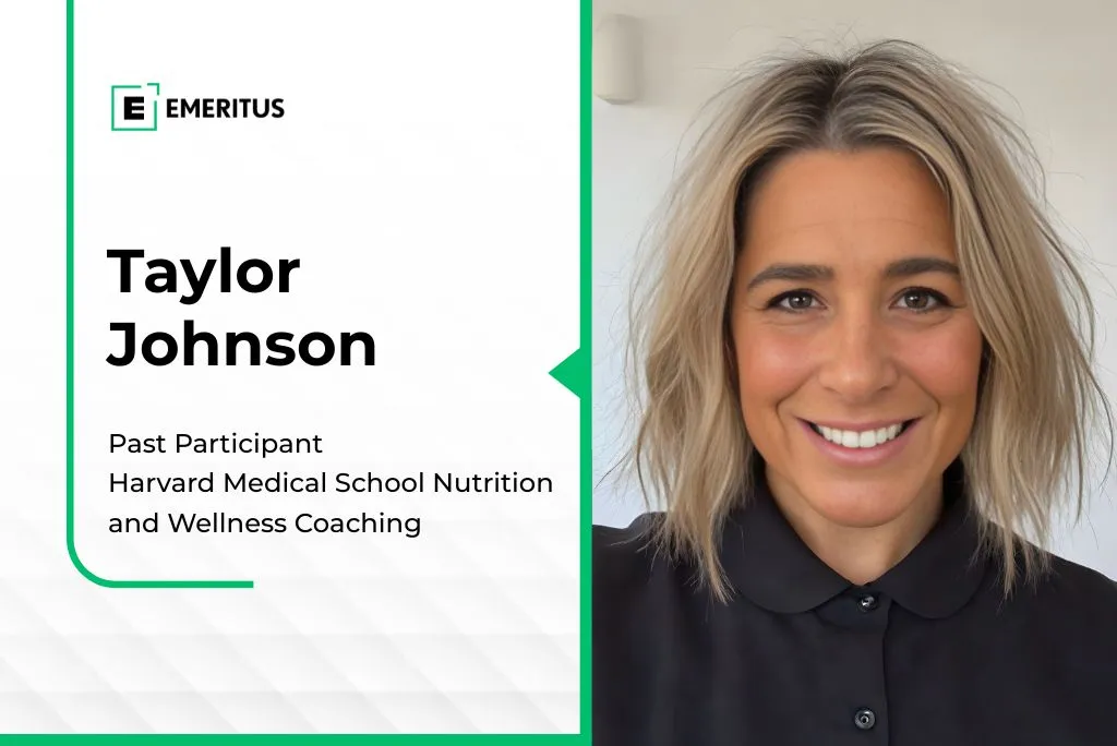 Nutrition and Wellness Coaching at Harvard: Taylor Johnson’s Story